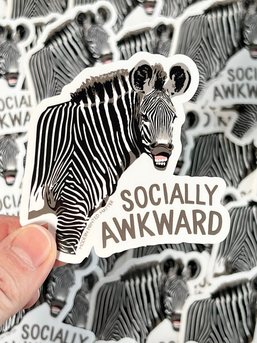 SOCIALLY AWKWARD STICKER – Modern Printed Matter